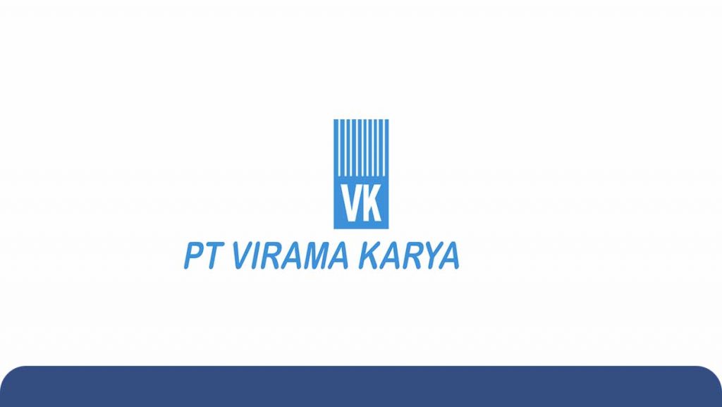 Lowongan BUMN PT Virama Karya (Persero) Januari 2021