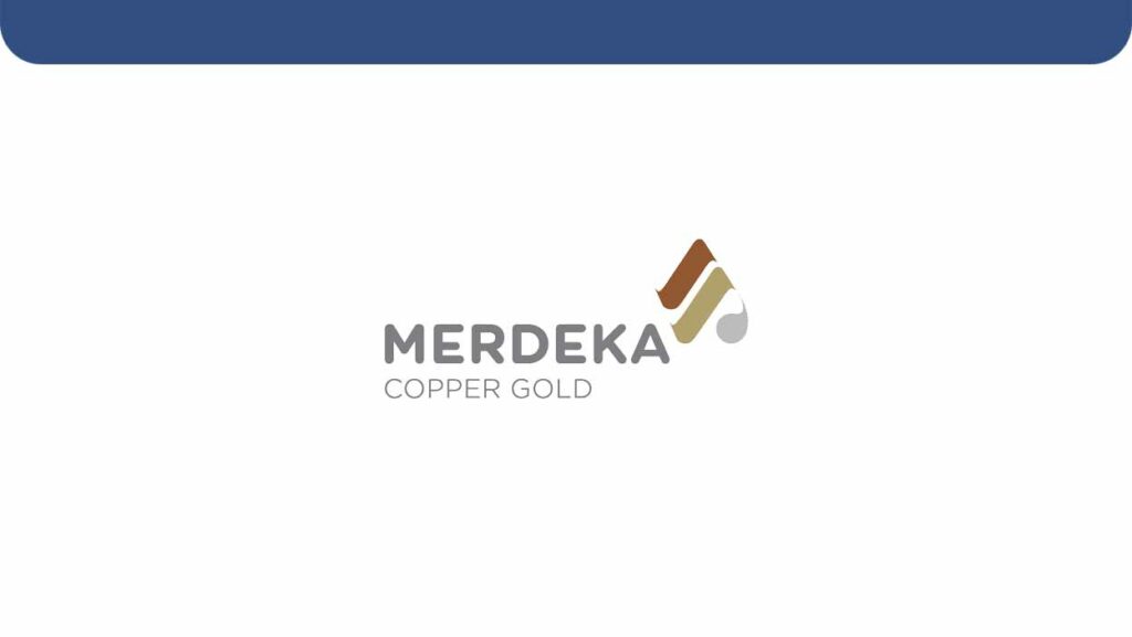 Lowongan Kerja PT Merdeka Copper Gold (MCG) Tbk