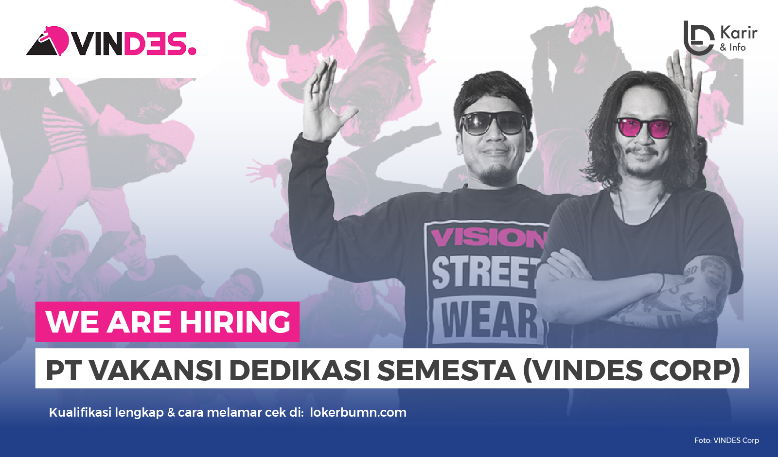 PT Vakansi Dedikasi Semesta (VINDES Corp) - Karir dan Info