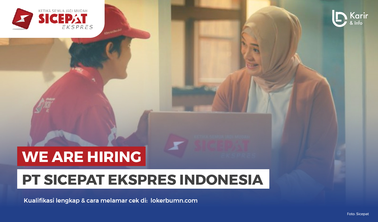 PT Sicepat Ekspres Indonesia - Karir dan Info