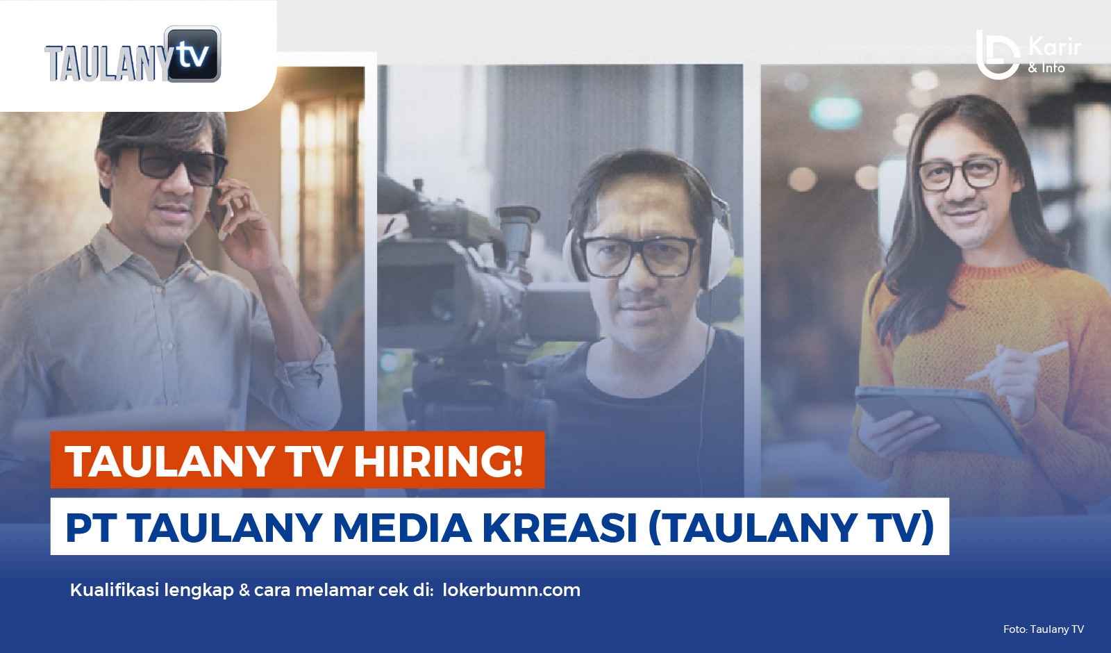PT Taulany Media Kreasi (Taulany TV) - Karir dan Info