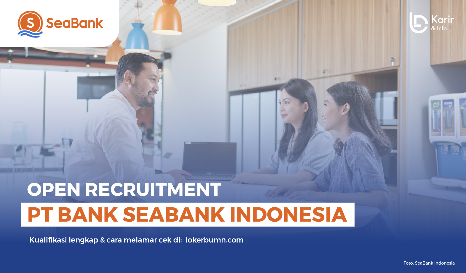 PT Bank SeaBank Indonesia - Karir dan Info